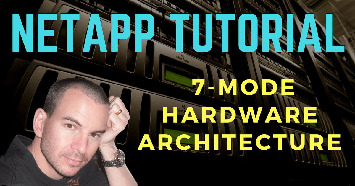 Netapp 7 Mode Hardware Architecture Flackbox