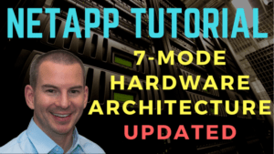 NetApp 7-Mode Hardware Architecture Tutorial - FlackBox