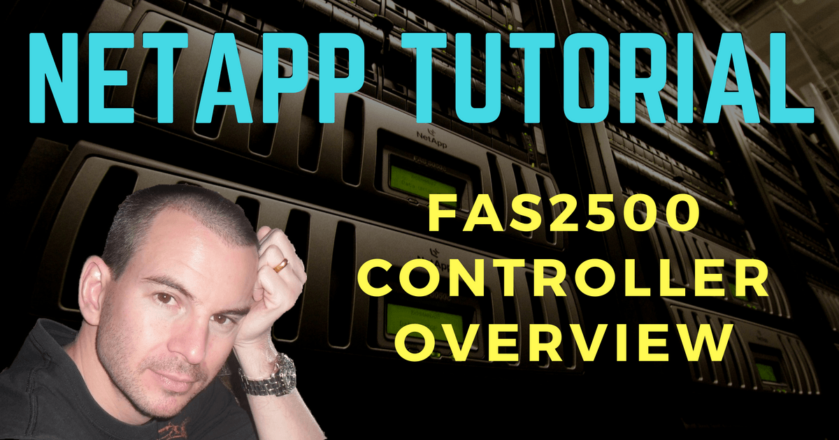 NetApp FAS2500 Overview - FAS2520, FAS2552, FAS2554 - FlackBox