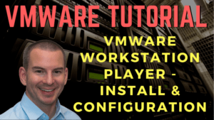 VMware Workstation Player Installation & Configuration - FlackBox