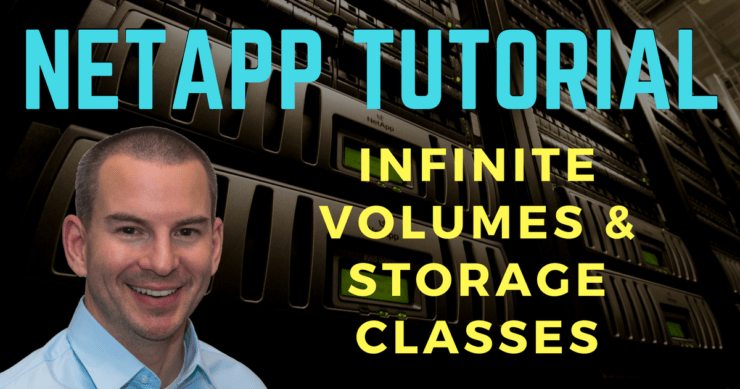 NetApp Infinite Volumes and Storage Classes Tutorial - FlackBox