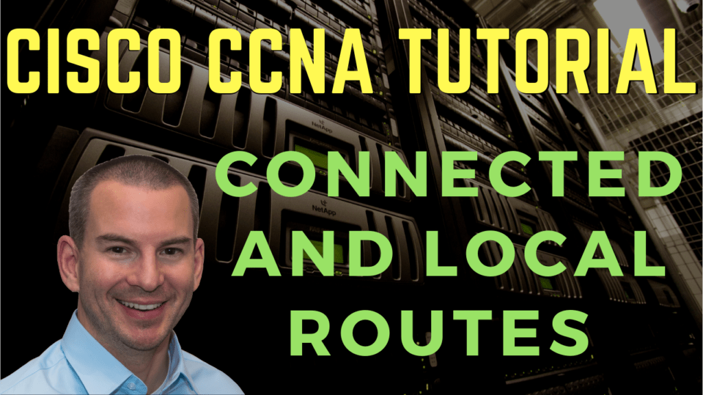 Cisco Connected and Local Routes Tutorial - FlackBox