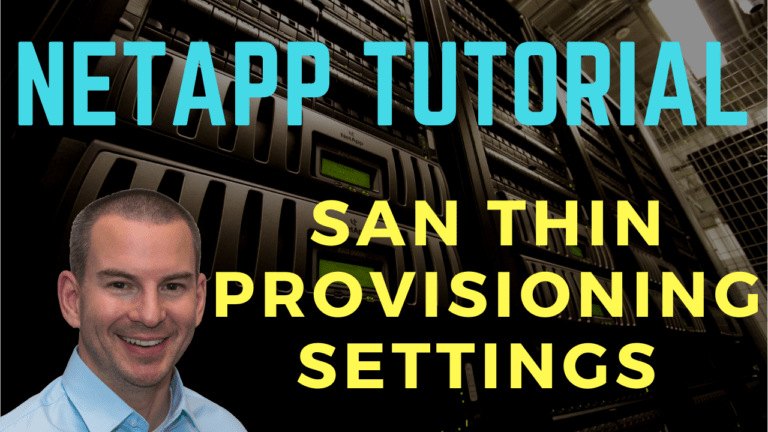 NetApp SAN Thin Provisioning Settings Tutorial - FlackBox