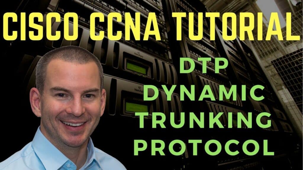 Cisco DTP Dynamic Trunking Protocol Tutorial - FlackBox