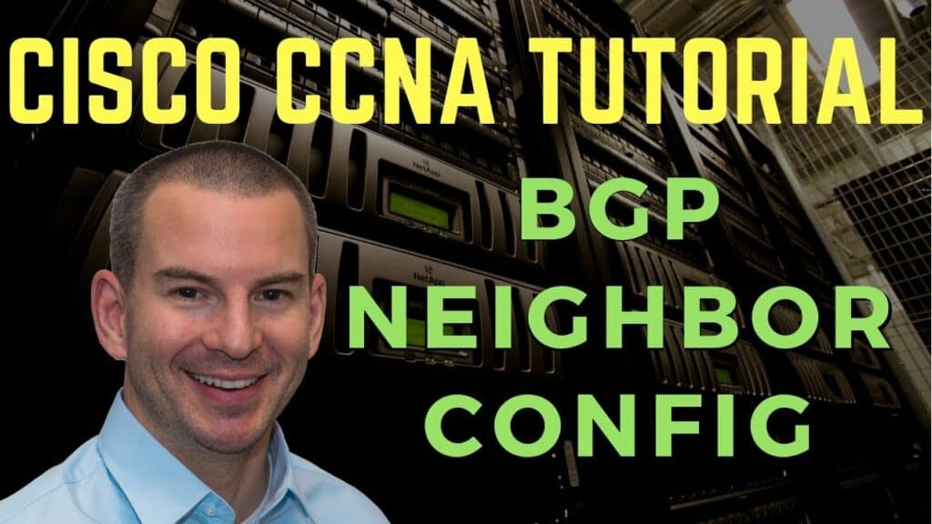 Configuring BGP Neighbors on Cisco Routers - FlackBox