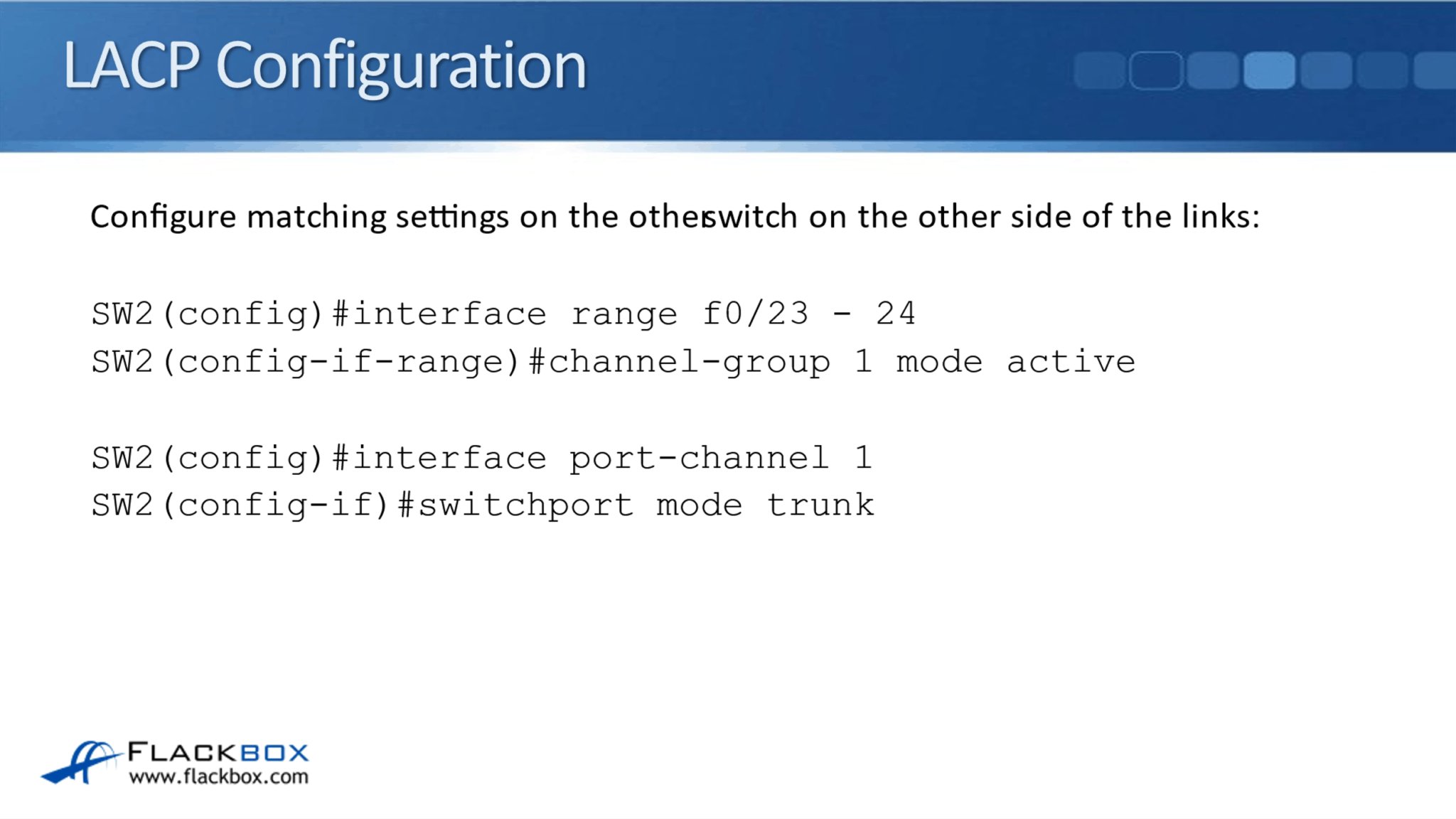 Cisco EtherChannel Protocols and Configuration - FlackBox