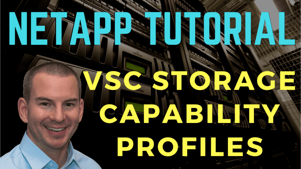 NetApp VSC Storage Capability Profiles - FlackBox