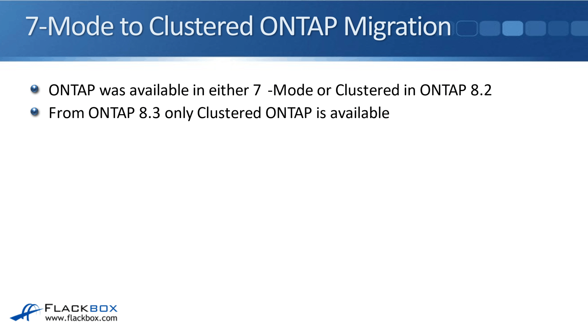 NetApp 7-Mode Migration - FlackBox