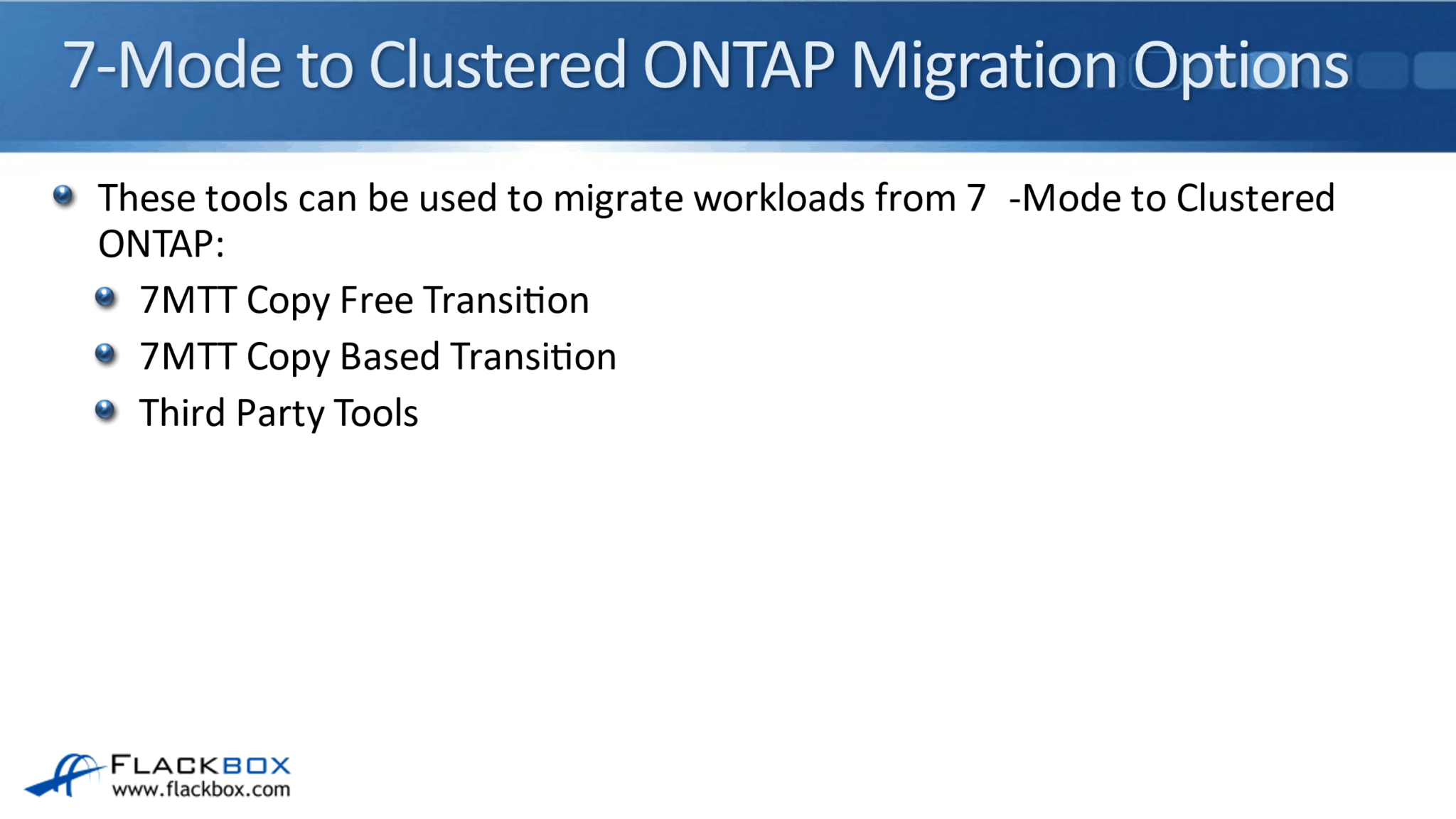 NetApp 7-Mode Migration - FlackBox